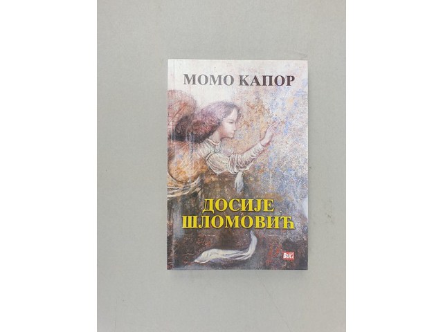 Dosije Šlomović - Momo Kapor