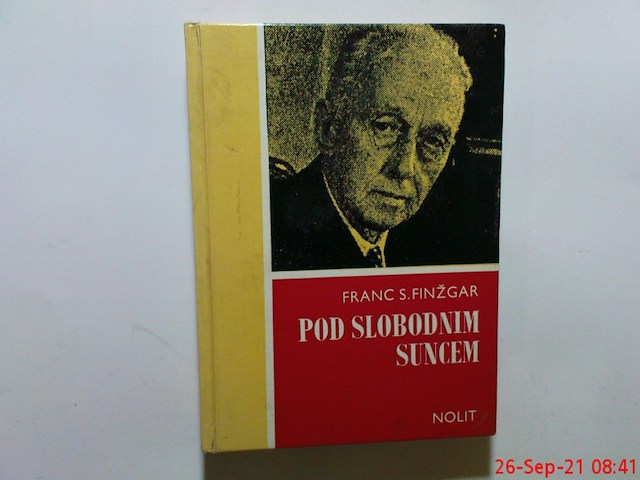 FRANC FINZGAR  -  POD SLOBODNIM SUNCEM