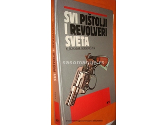 Svi pištolji i revorveli sveta žuk