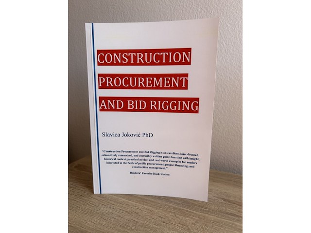 CONSTRUCTION PROCUREMENT AND BID RIGGING