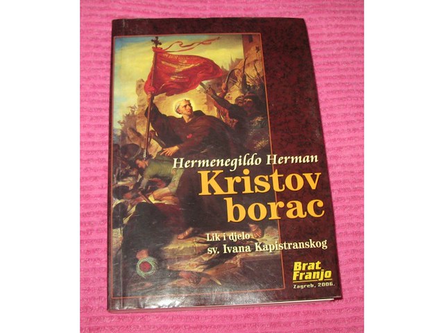 Hermenegildo Herman - KRISTOV BORAC