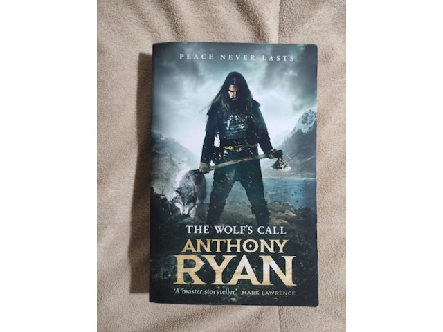 The Wolf`s Call,Anthony Ryan