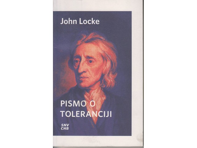 PISMO O TOLERANCIJI / JOHN LOCKE - odličnO