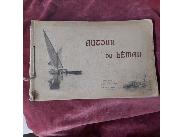 505  ‎Autour du Leman 1912 - Robert E Chapallaz