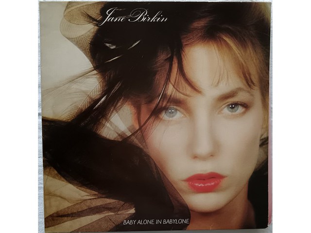 JANE  BIRKIN  -  BABY  ALONE  IN  BABYLONE