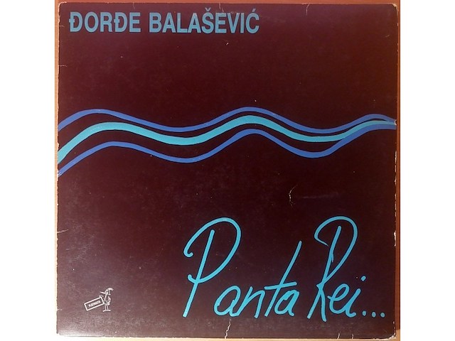 LP BALAŠEVIĆ - Panta Rei (1988) 2. pressing, ODLIČNA