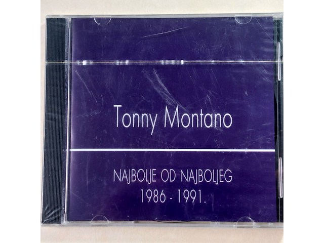 Tonny Montano - Najbolje Od Najboljeg 1986-1991.