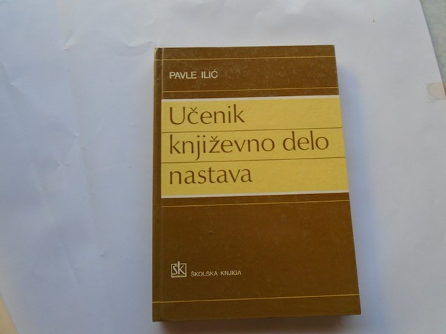 Učenik,književno delo, nastava, , Pavle Ilić, šk zg