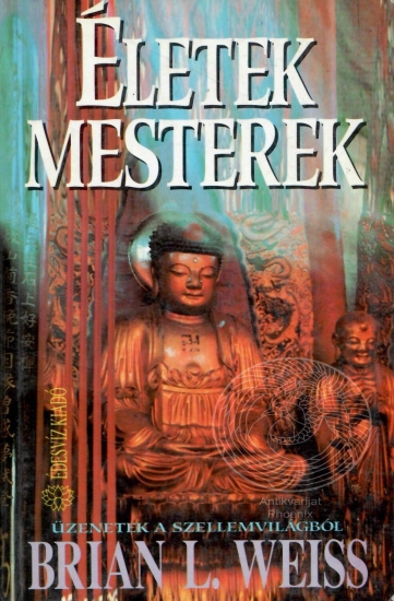 Életek, mesterek