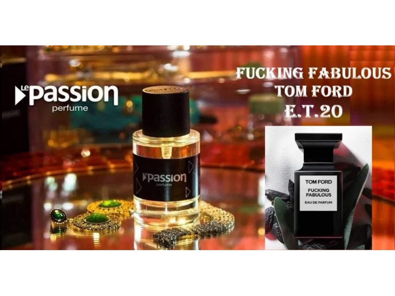 LePassion 55ml - po uzoru na Fucking Fabulous/ TOM FORD