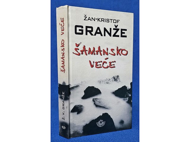 Šamansko veče - Žan-Kristof Granže