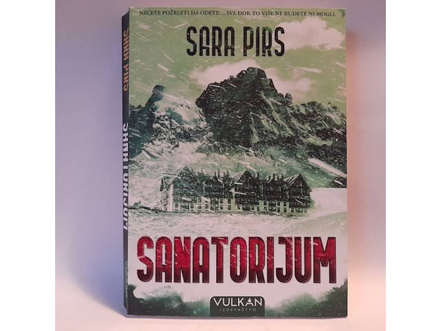 Sanatorijum - Sara Pirs