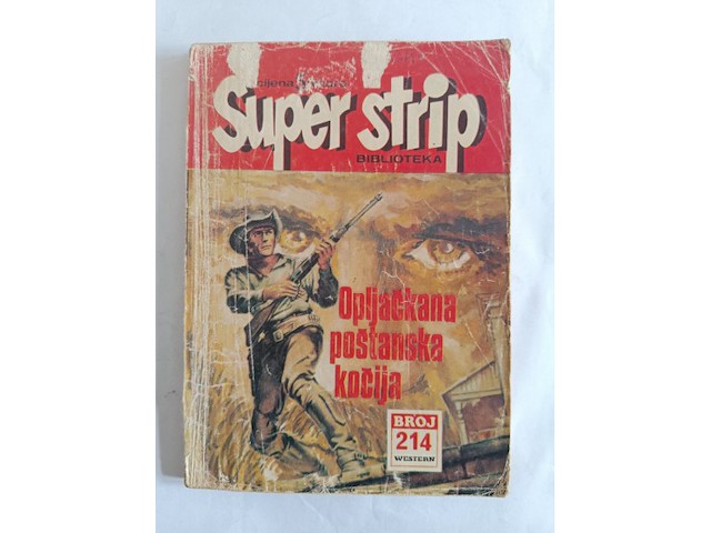 (0271) Super strip 214 Opljačkana poštanska kočija