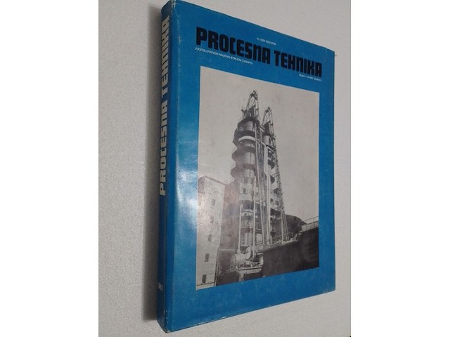 PROCESNA TEHNIKA BROJEVI 1-4/1987 GODINA