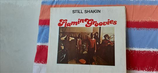 LP Flaming Groovies - Still Shakin