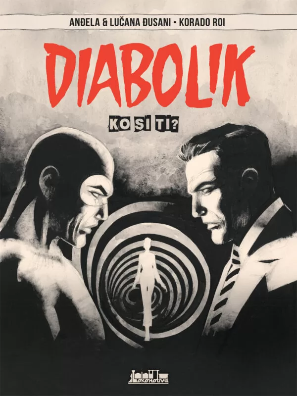 Diabolik – Ko si ti?