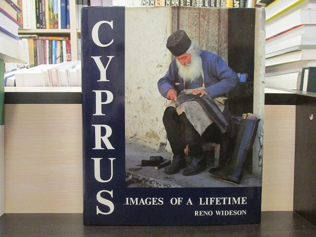 CYPRUS: IMAGES OF A LIFETIME - Reno Wideson
