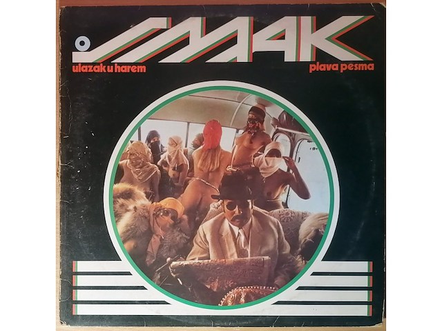 LP SMAK - Ulazak u harem (1978) 3.press, VG, vrlo dobra