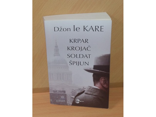 KRPAR, KROJAČ, SOLDAT, ŠPIJUN - DŽON LE KARE