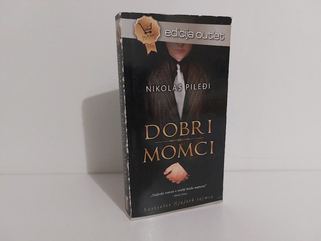 Dobri momci  - Nikolas Pileđi