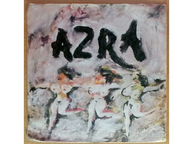 EP AZRA - Lijepe žene prolaze kroz grad (1980) VG+