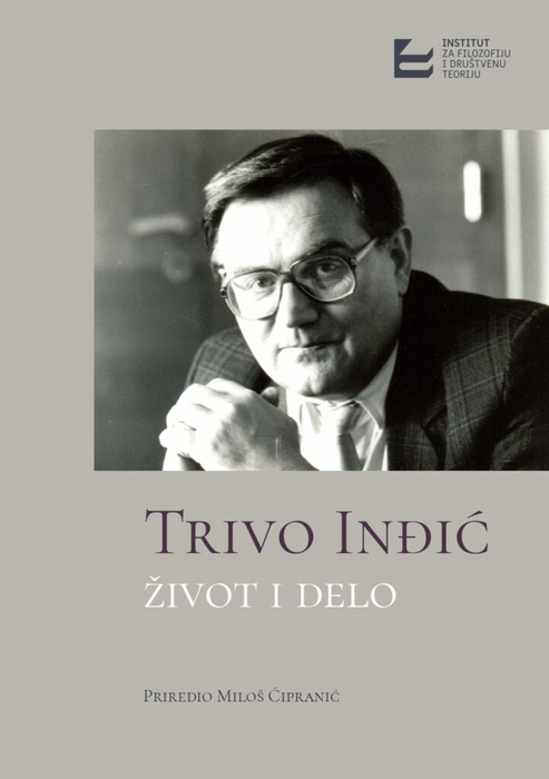 Trivo Inđić - život i delo