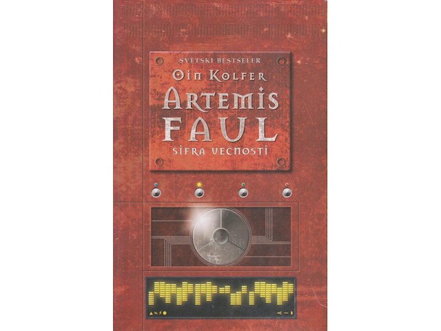 ARTEMIS FAUL: ŠIFRA VEČNOSTI / OIN KOLFER