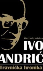 Travnička Hronika (Meki Povez) Od Ivo Andrić