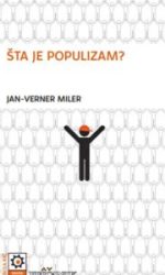 Šta Je Populizam Od Jan-Verner Miler