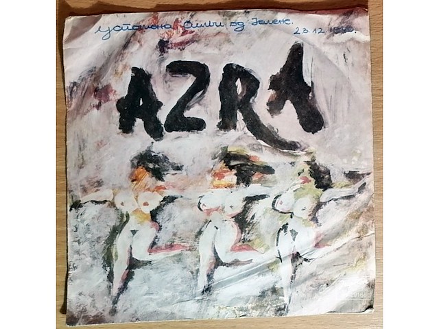EP AZRA - Lijepe žene prolaze kroz grad (1980) VG-/VG