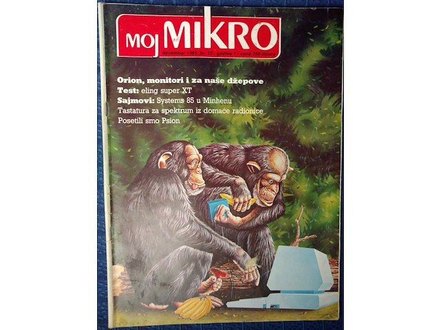 (c) Moj Mikro (012) 1985/12 - decembar 1985