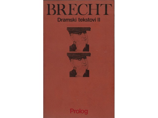 Bertolt Breht - DRAMSKI TEKSTOVI 2 (retko)