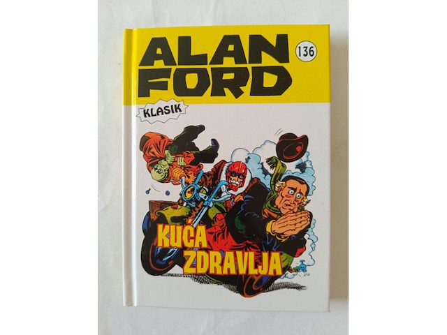 (0378) Alan Ford HC Klasik 136 Kuća zdravlja