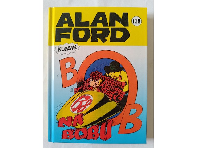 (0380) Alan Ford HC Klasik 138 Bob na bobu