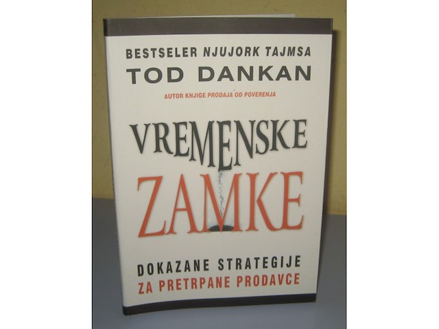 VREMENSKE ZAMKE dokazane strategije za pretrpane prodav