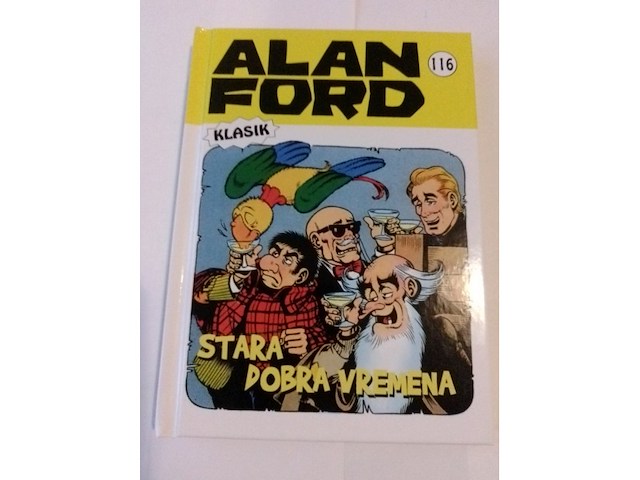 (0359) Alan Ford HC Klasik 116 Stara dobra vremena