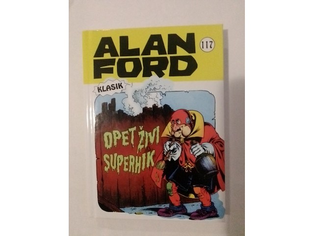 (0360) Alan Ford HC Klasik 117 Opet živi Superhik