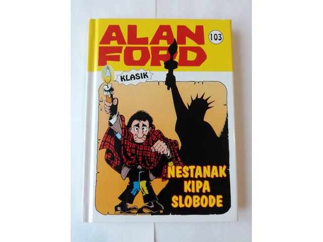 (0346) Alan Ford HC Klasik 103 Nestanak kipa slobode