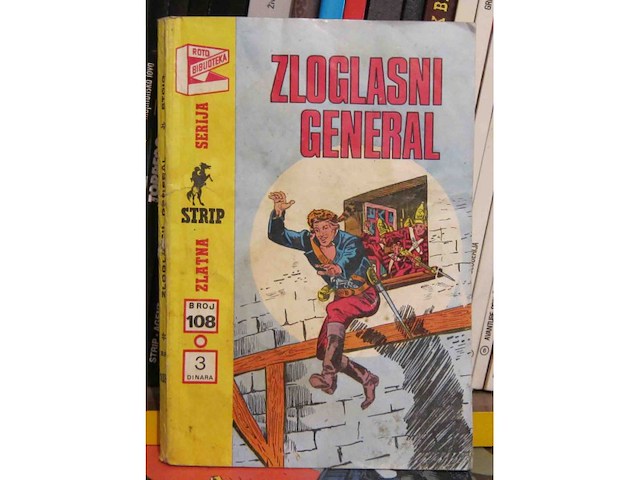 zlatna serija 108 - Zloglasni general