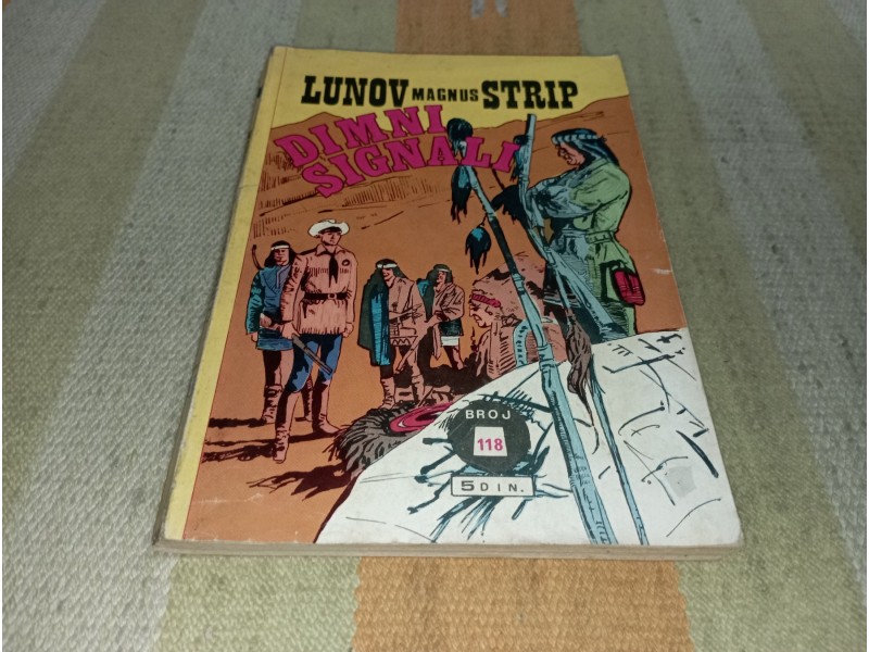 LUNOV MAGNUS STRIP broj 118 - Mali rendžer