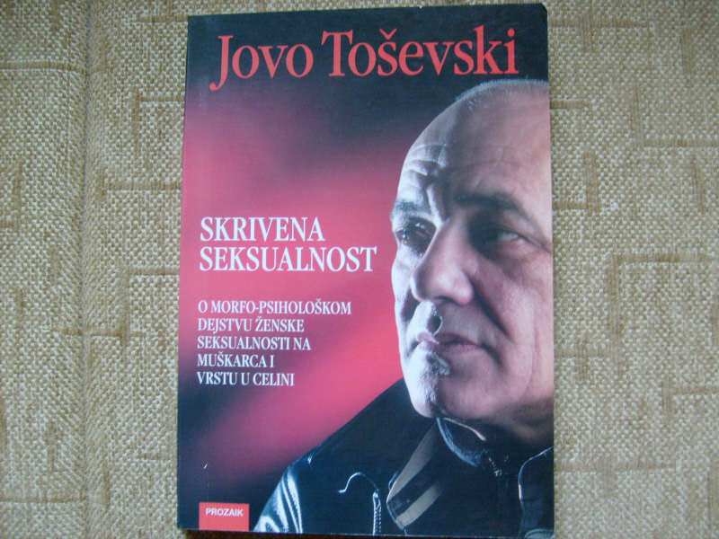 Jovo Toševski - SKRIVENA SEKSUALNOST
