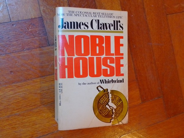 NOBLE HOUSE, James Clavell