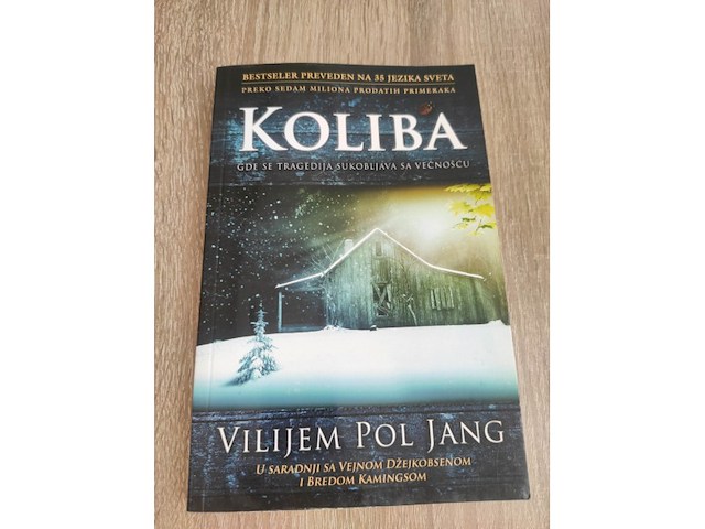 Vilijem Pol Jang - Koliba