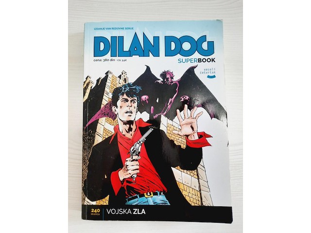 Dilan Dog-Vojska zla