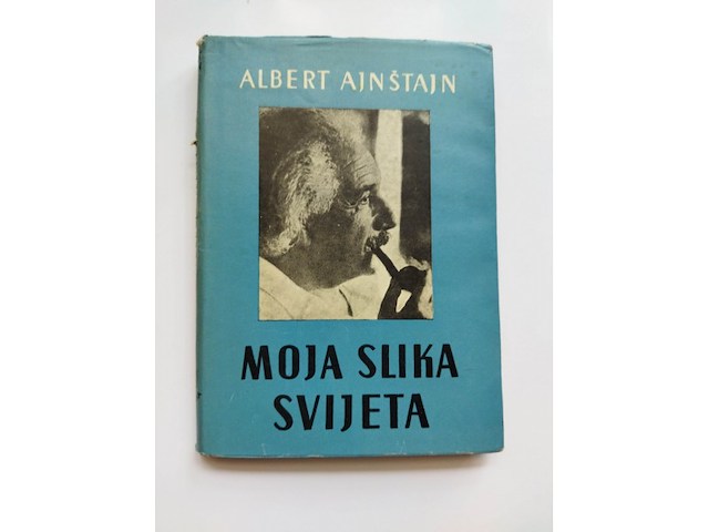 Moja slika svijeta, Albert Ajnštajn