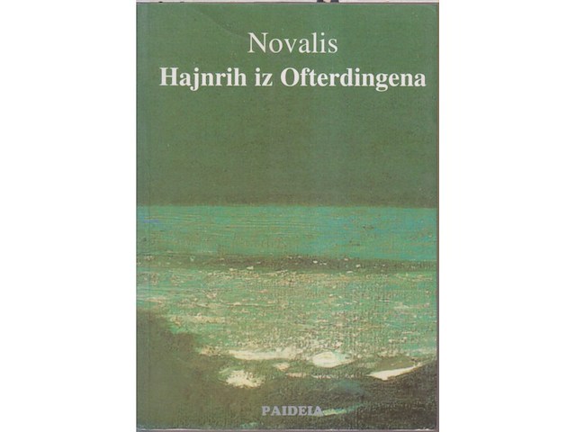 NOVALIS / HAJNRIH IZ OFTERDINGENA