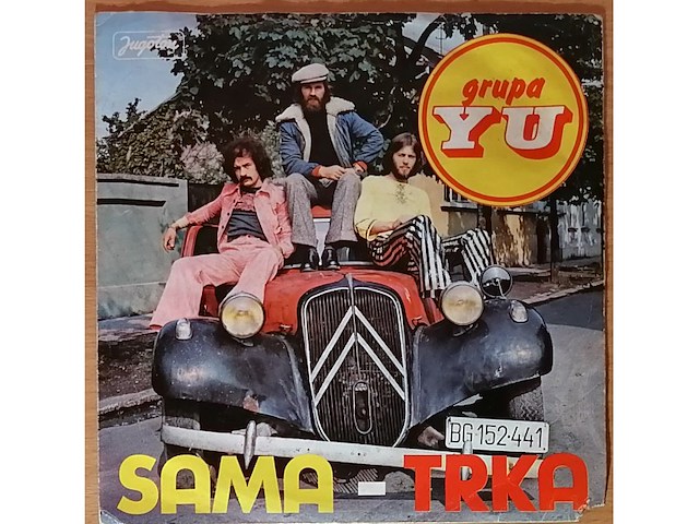 SP YU GRUPA - Sama / Trka (1975) 2. press, odlična