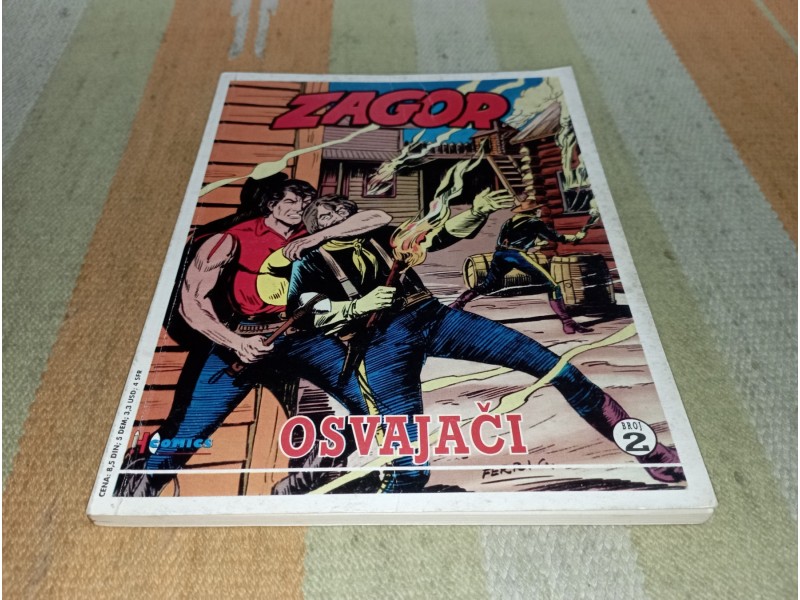 ZAGOR - broj 2 Epizoda: OSVAJAČI (HORUS-COMICS)