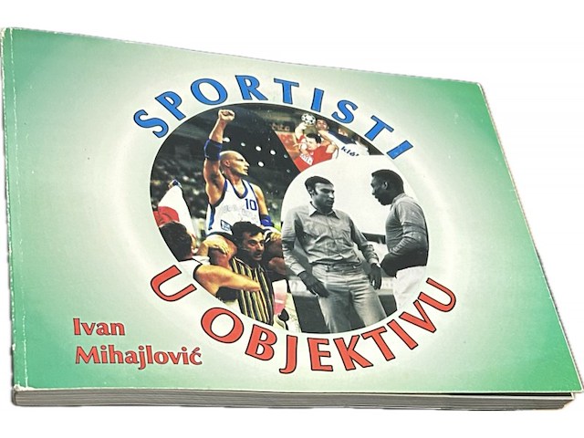 Sportisti u objektivu-Ivan Mihajlović