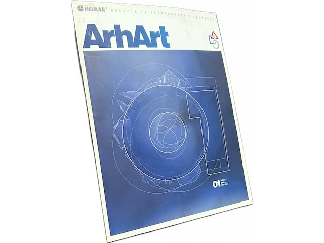 ArhArt magazin za arhitekturu i urbanizam broj 1 2011